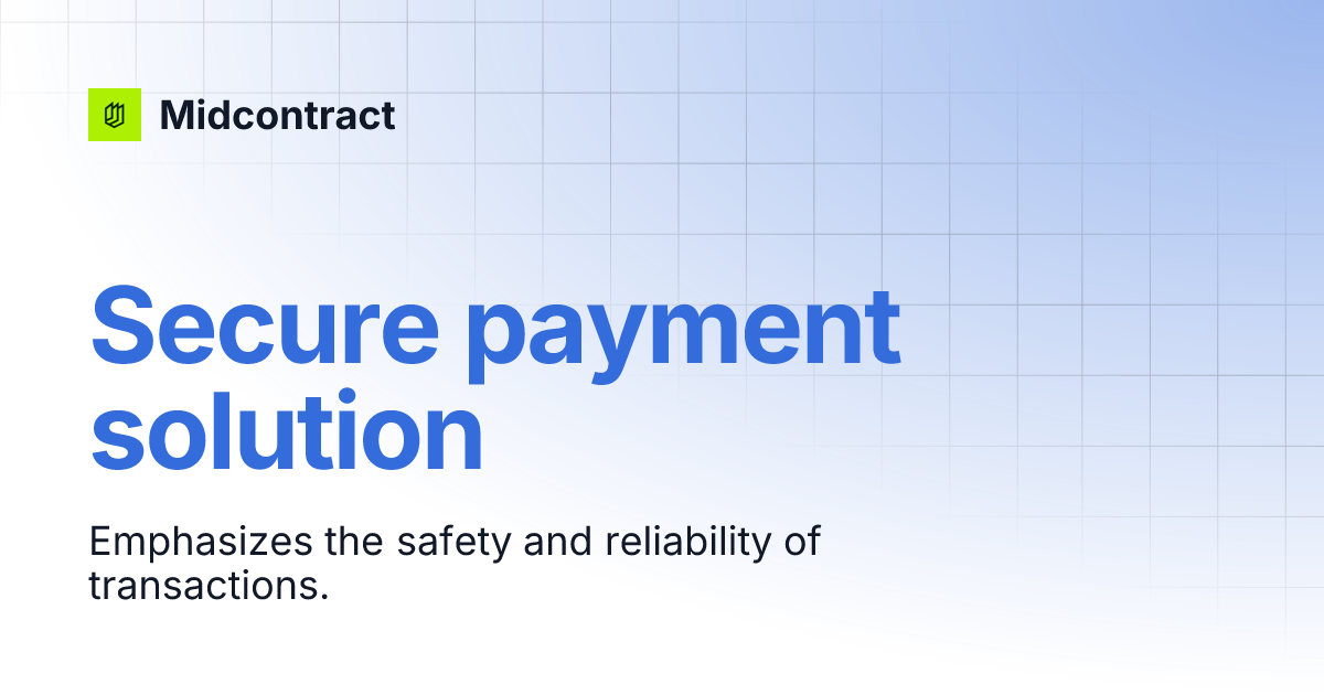 Secure payment solution | Midcontract