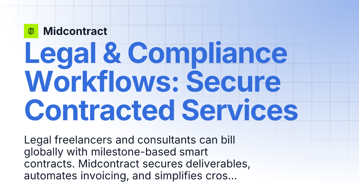 Legal & Compliance Workflows: Secure Contracted Services | Midcontract