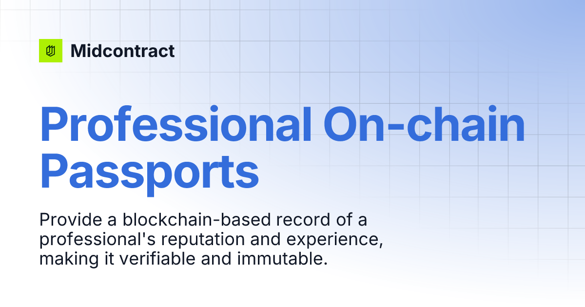 Professional On-chain Passports | Midcontract
